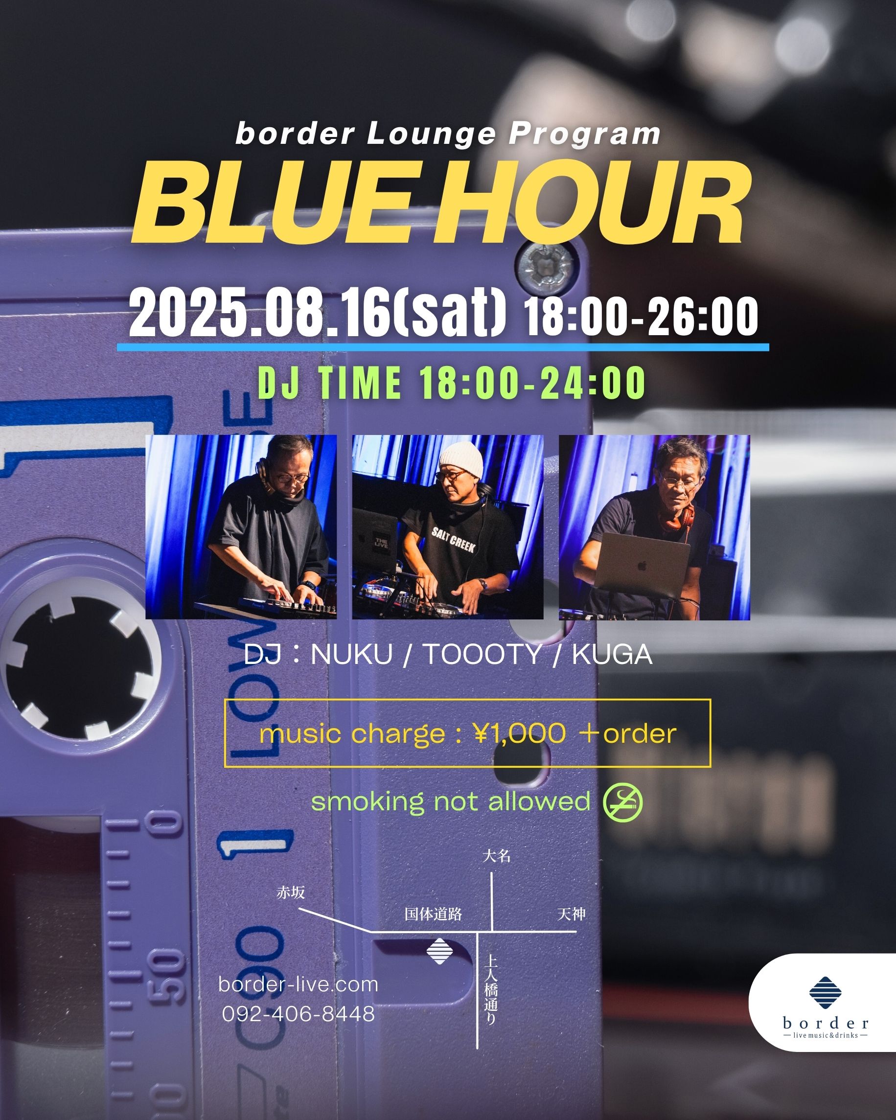BLUE HOUR -border Lounge Program- | border - live music & drinks